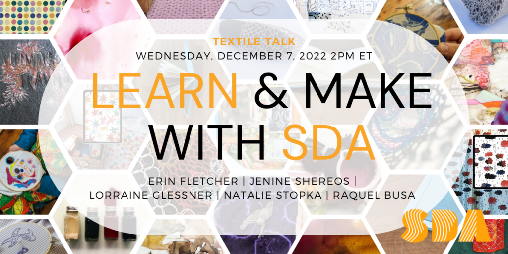 Learn & Make with SDA Graphic | Surface Design Association